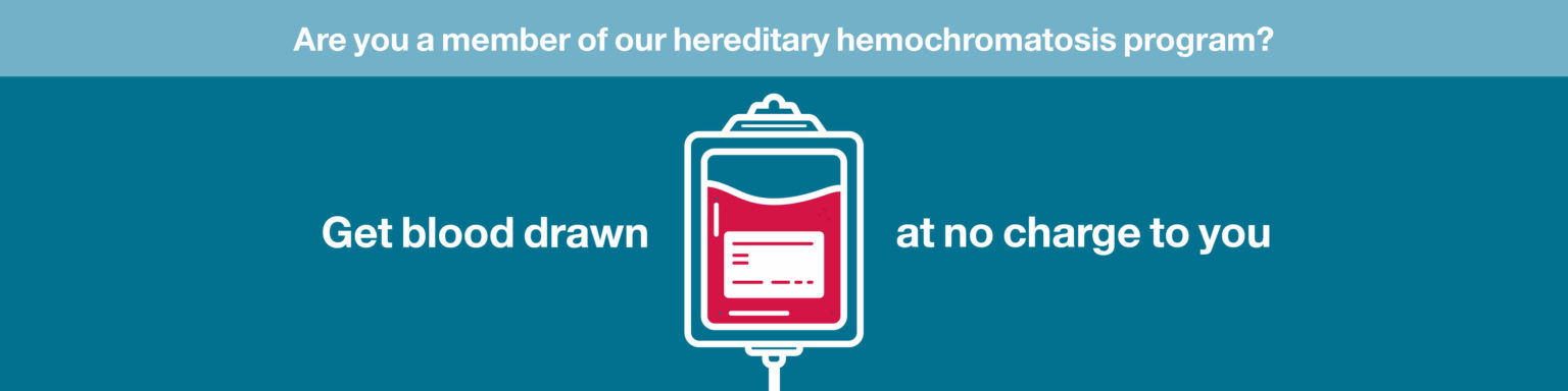 Hereditary Hemochromatosis - Carter BloodCare